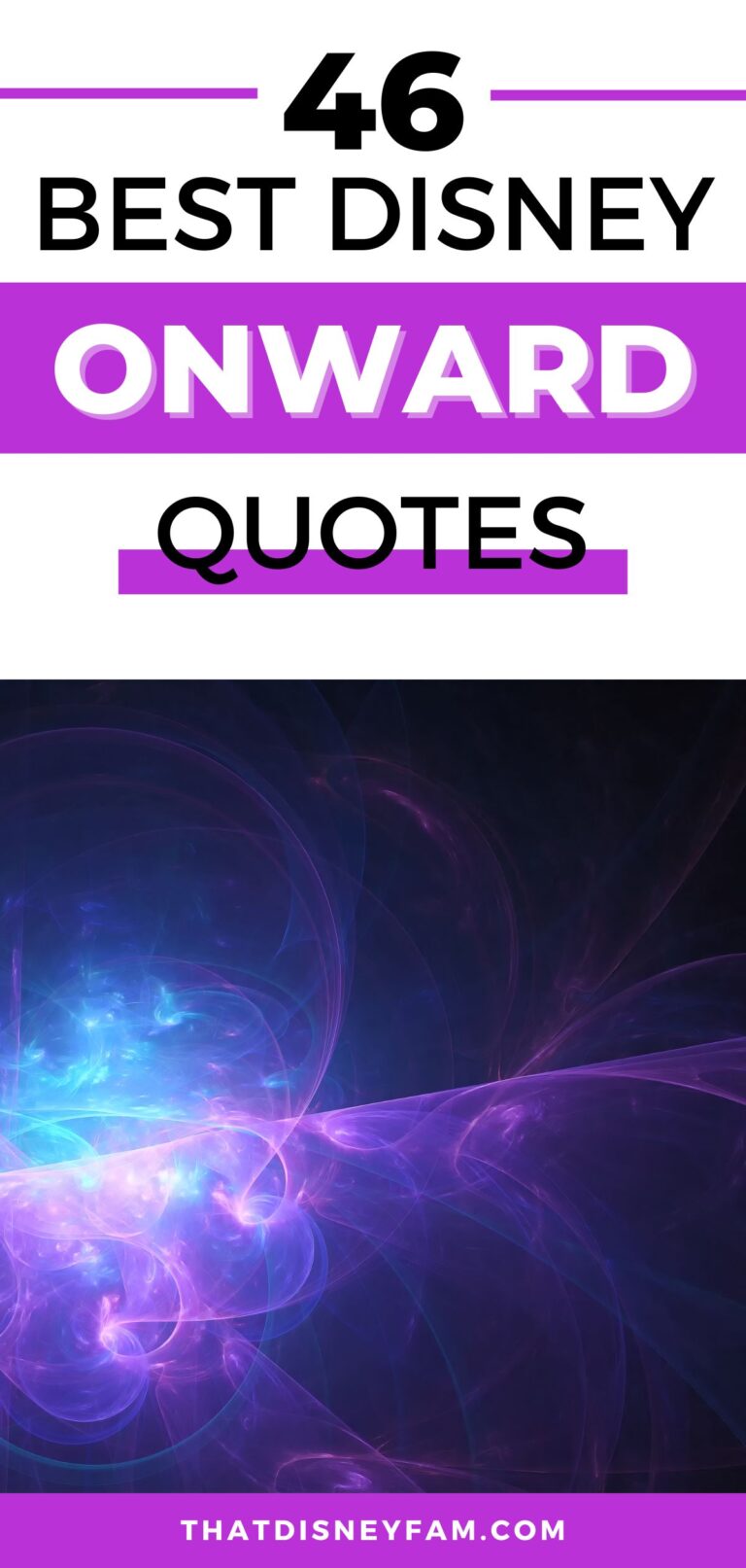 46 Onward Quotes That Are Simply Magical - That Disney Fam