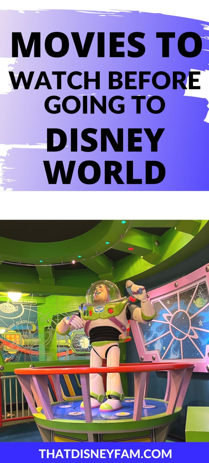 All The Movies To Watch Before Going To Disney World - That Disney Fam